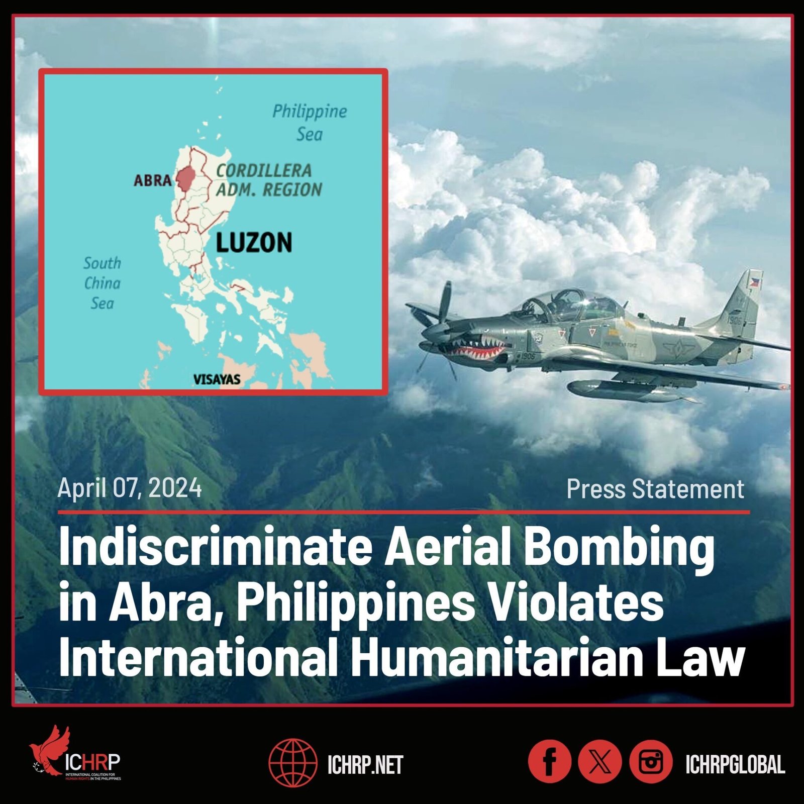 Indiscriminate aerial bombing in Abra, Philippines, violates ...