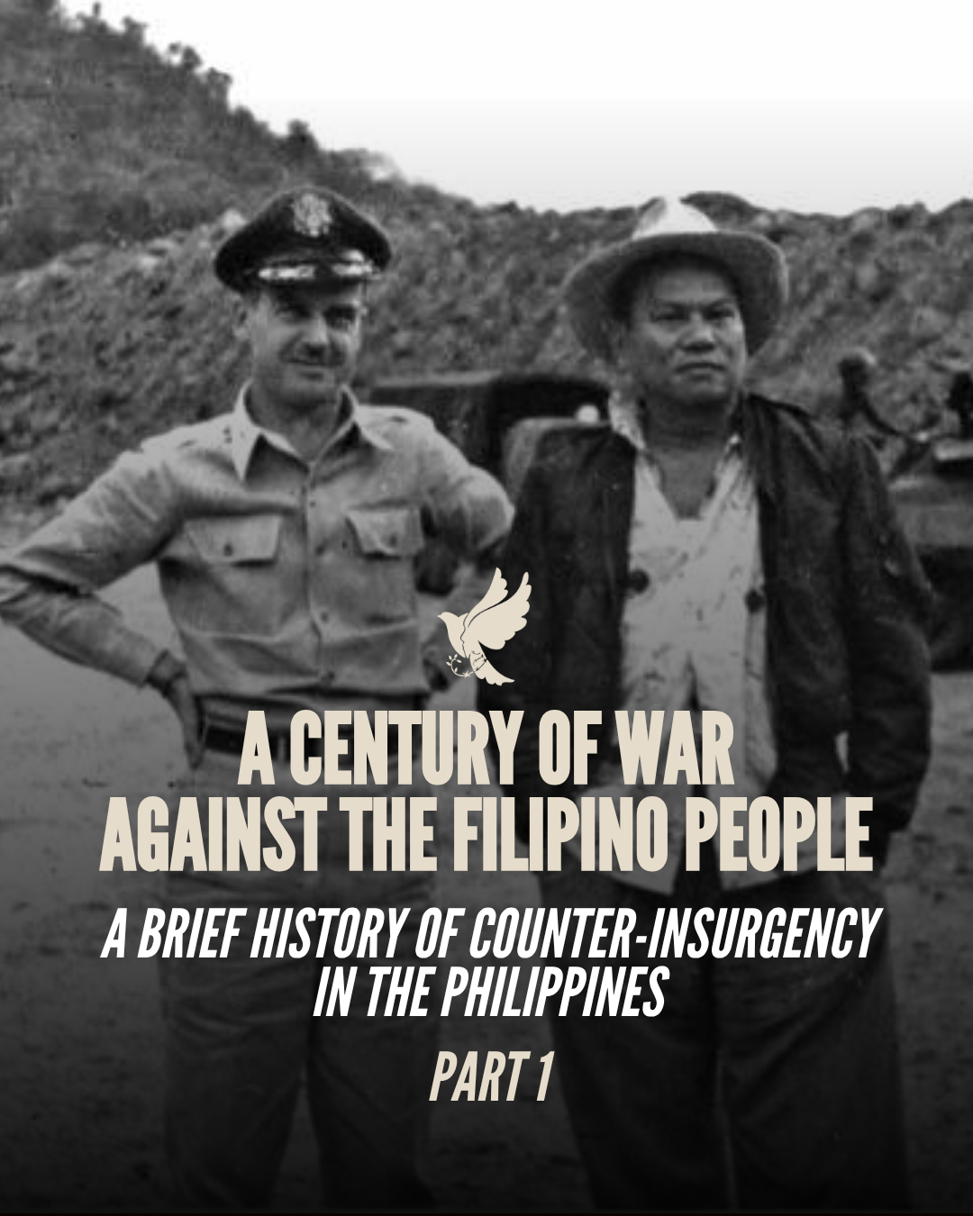 A century of war against the Filipino people: A brief history of ...